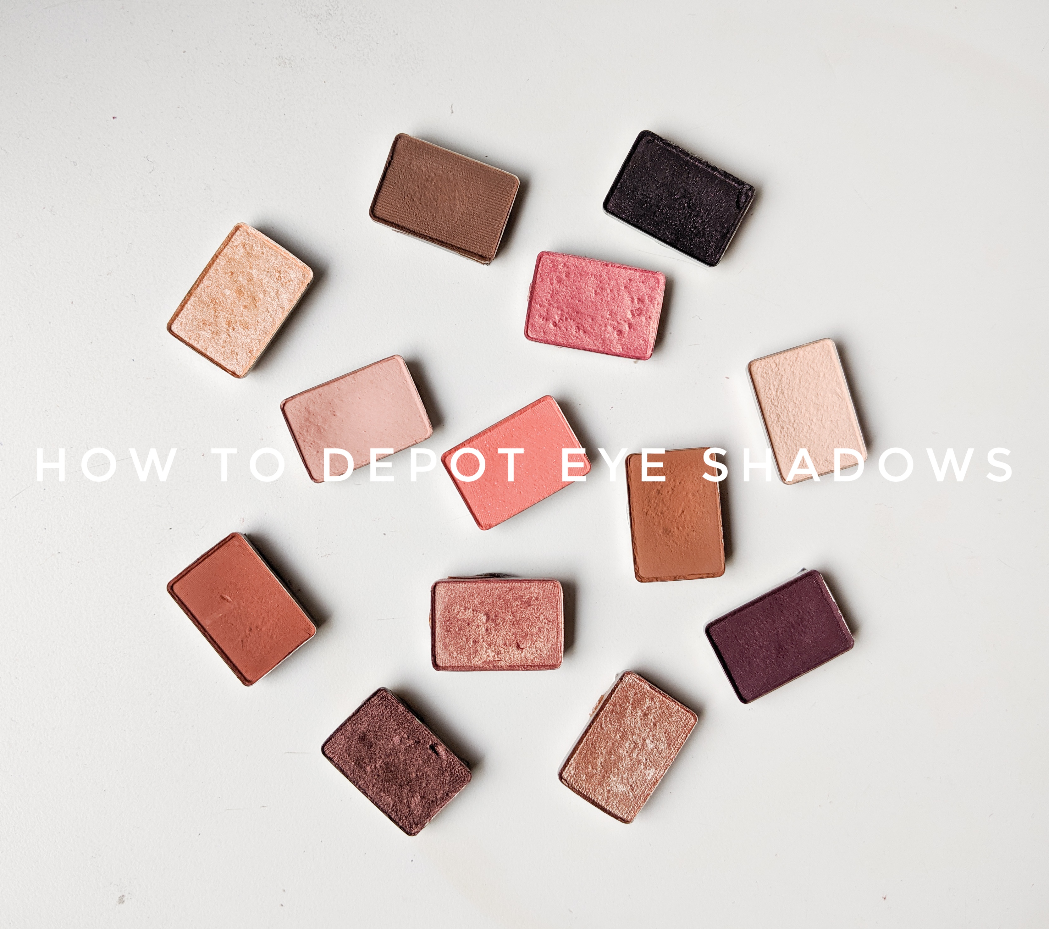 How To Depot Eye Shadows – Eclectic Spark